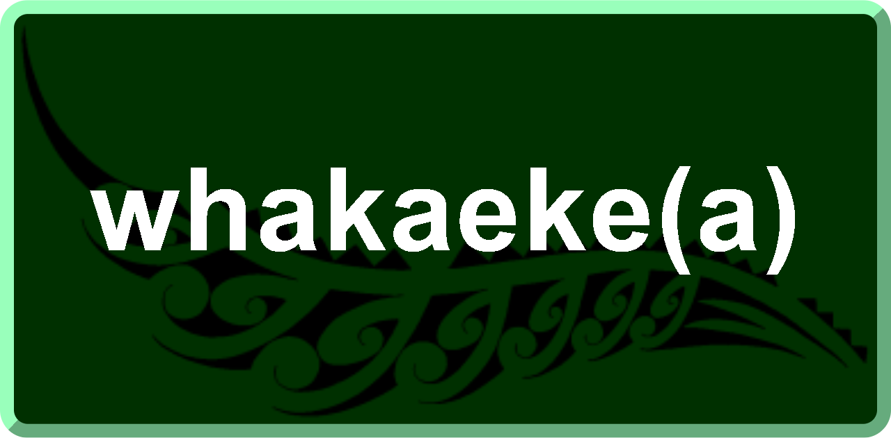 whakaeke(a): to arrive / ascend (onto a Marae)