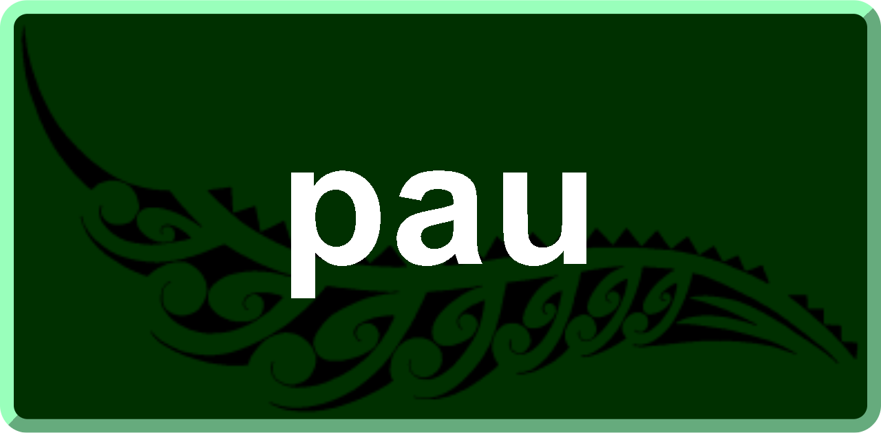 pau: to be consumed, to be used up
