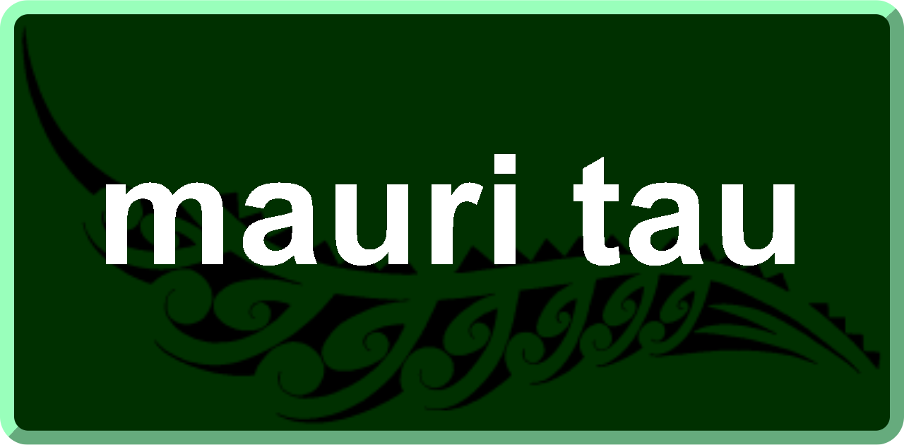 mauri tau: relax / chill / calm / without panic