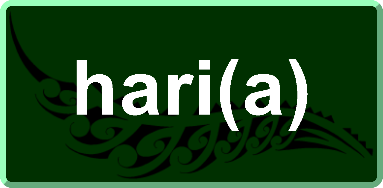 hari(a): carry, to take